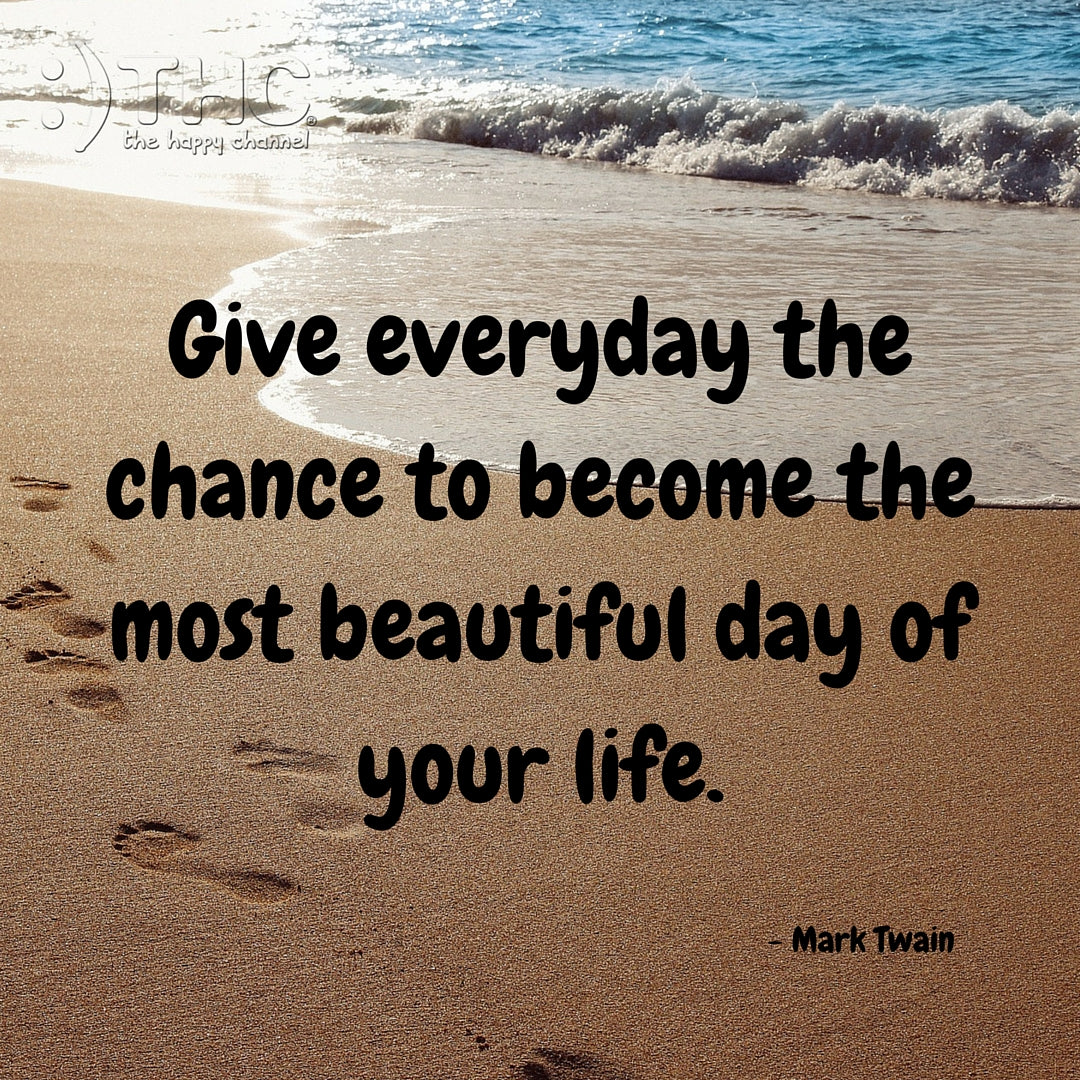 Most Beautiful Day... - The Happy Channel®
